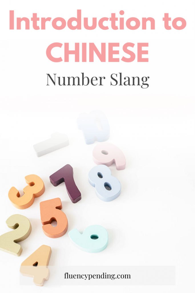 Introduction to Chinese Number Slang - Fluency Pending